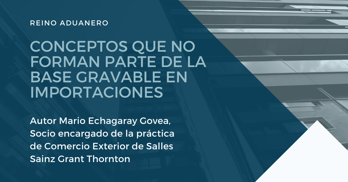 Conceptos que no Forman Parte de la Base Gravable en Importaciones ...